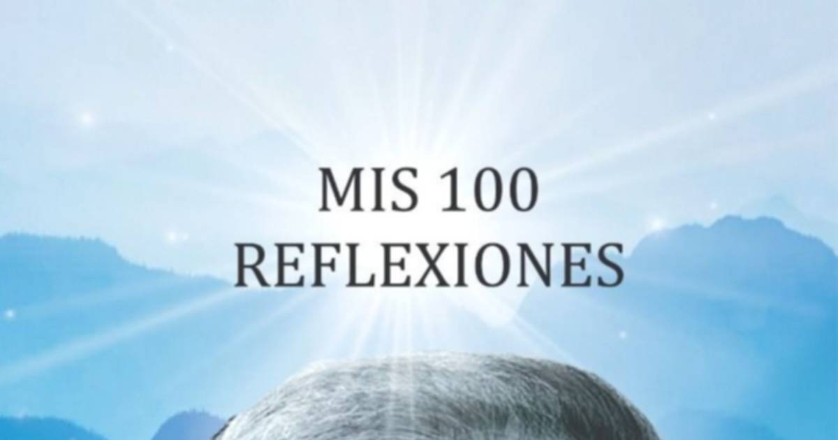 “Mis 100 reflexiones”, obra de Alejandro Alaniz