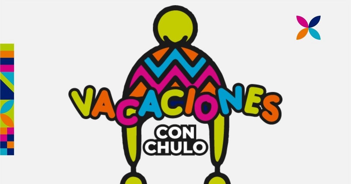 “Vacaciones con Chulo” una agenda cultural para disfrutar en familia